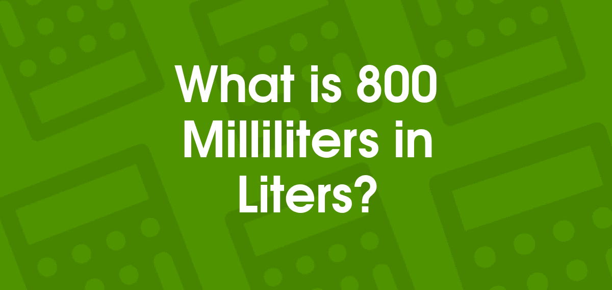 800-milliliters-to-liters-800-ml-to-l